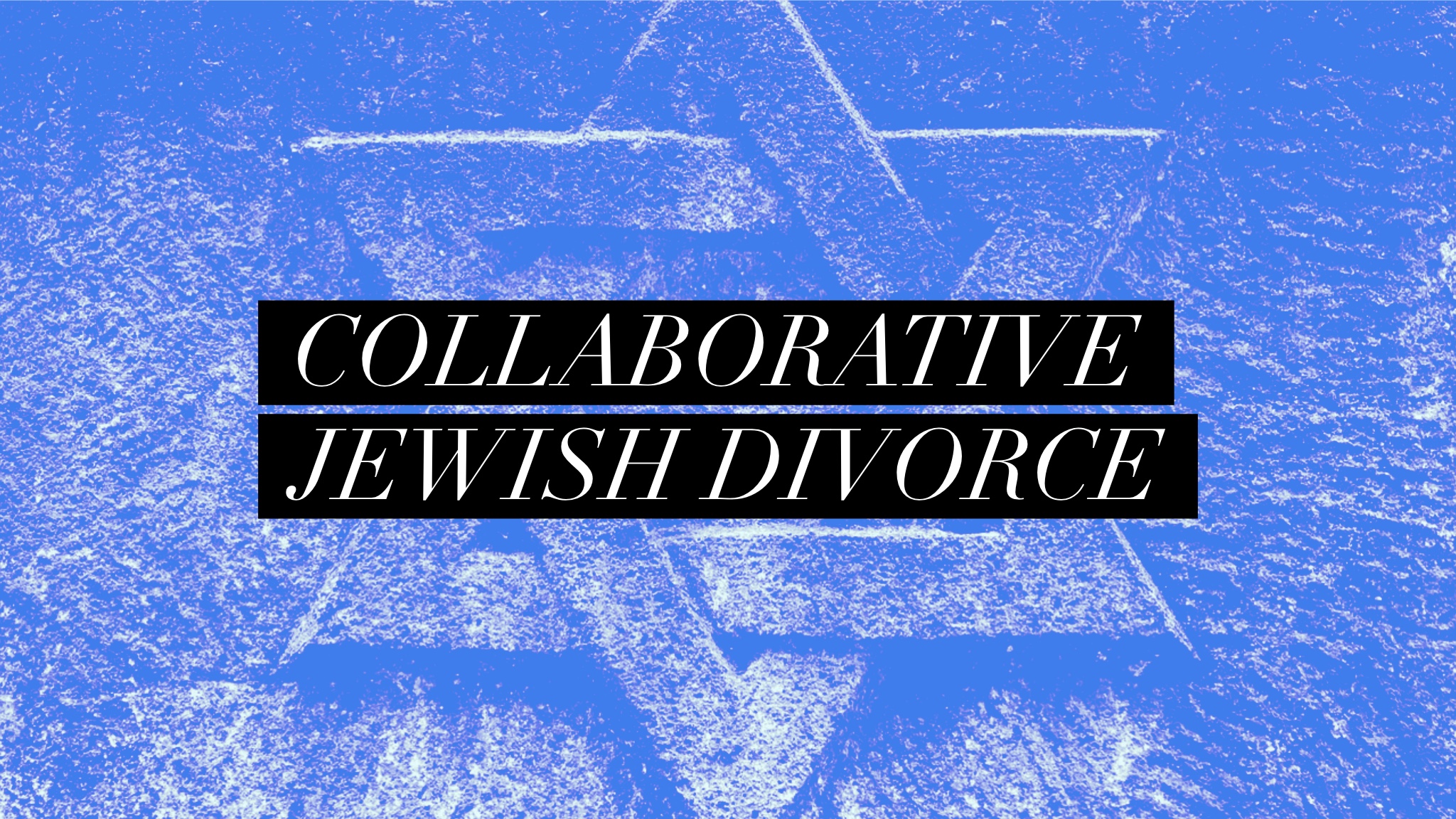 Collaborative Jewish Divorce - Family Diplomacy | A Collaborative Law Firm